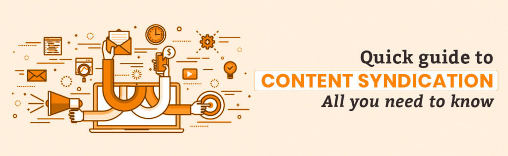 Quick guide to Content syndication: All you need to know - Only-B2B
