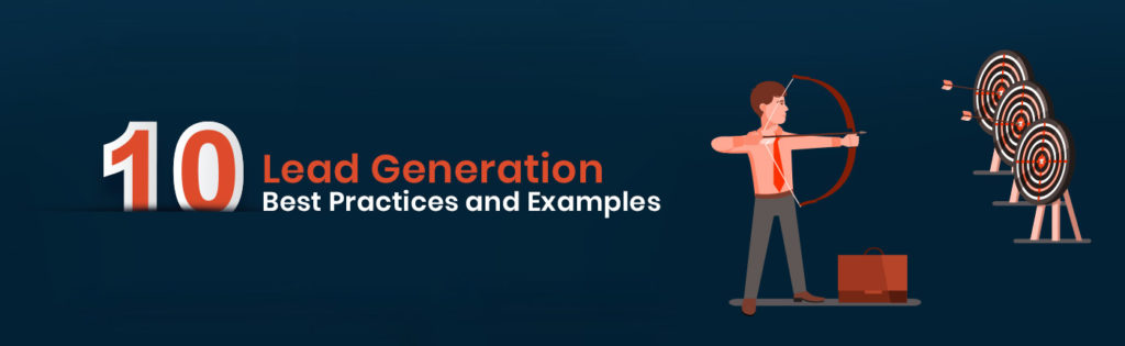 10 Lead Generation Best Practices and Examples - Only-B2B