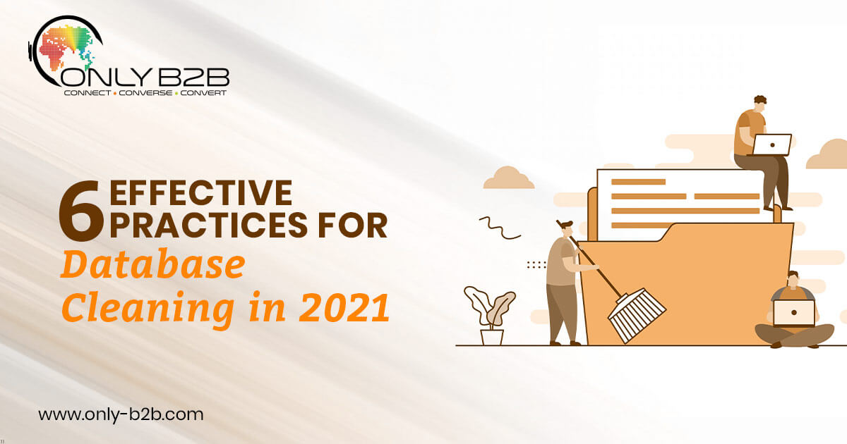 Data Cleansing Best Practices in 2024 - Only-B2B