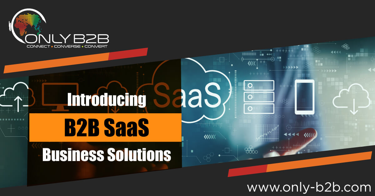 Introducing B2B SaaS: Business Solutions