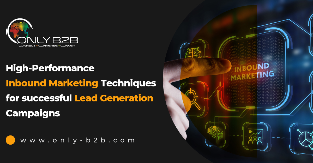 Marketing Techniques for successful Lead Generation Campaigns