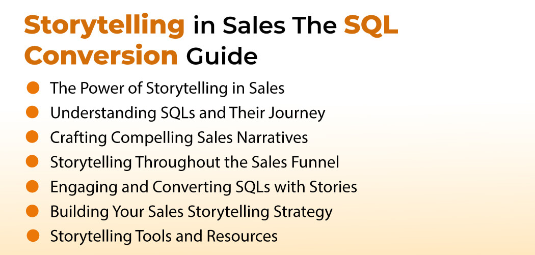 Storytelling in Sales: The SQL Conversion Guide - Only-B2B
